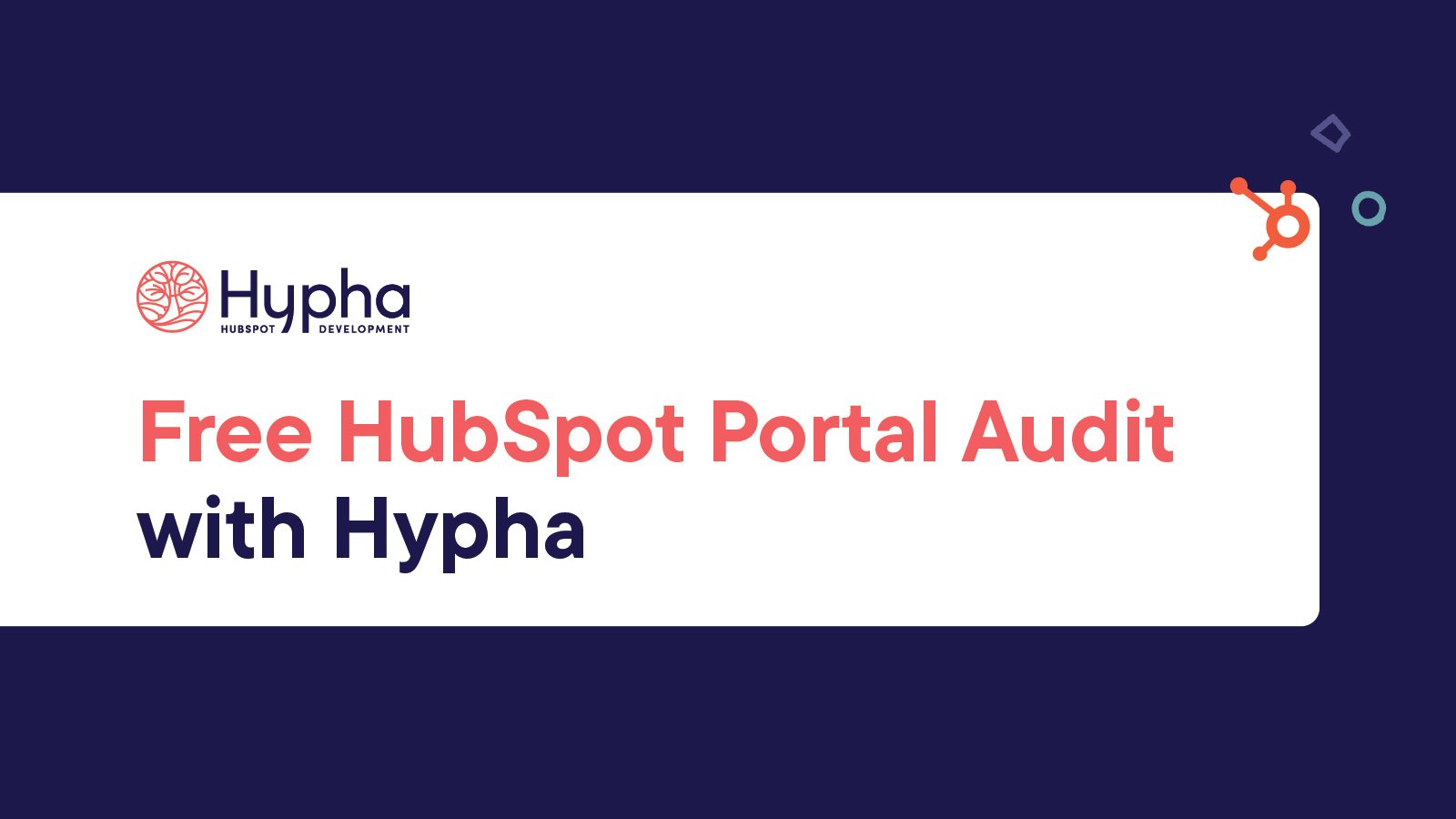 Free HubSpot Portal Audit | Hypha HubSpot Development